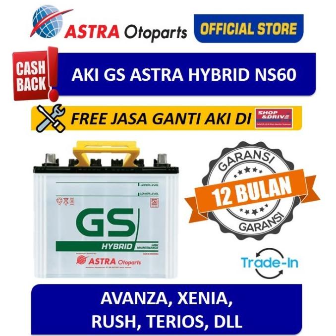 Jual Aki GS ASTRA Hybrid NS60 (Free Pemasangan Instan + Tukar Tambah ...