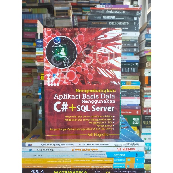 Jual Buku Original : Mengembangkan Aplikasi BASIS DATA Menggunakan C# ...
