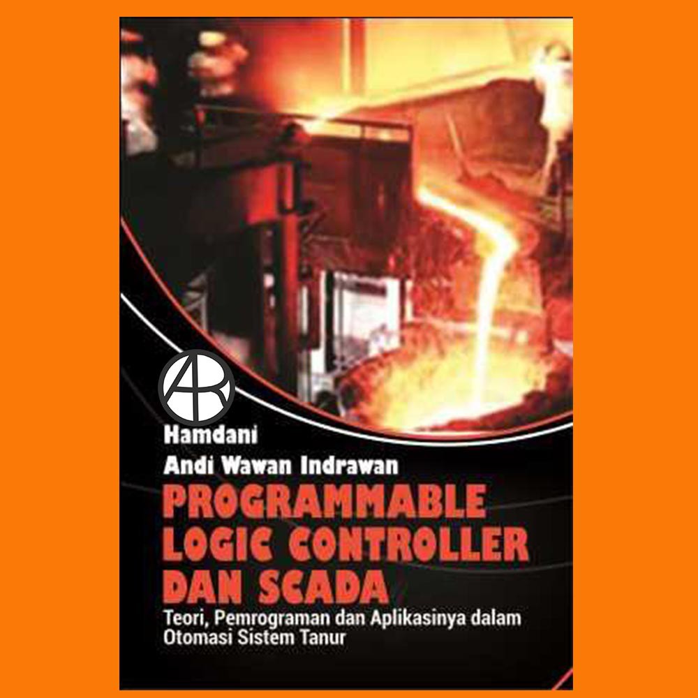 Jual Buku Programmable Logic Controller Dan Scada Teori Pemrograman Dan Aplikasinya Shopee
