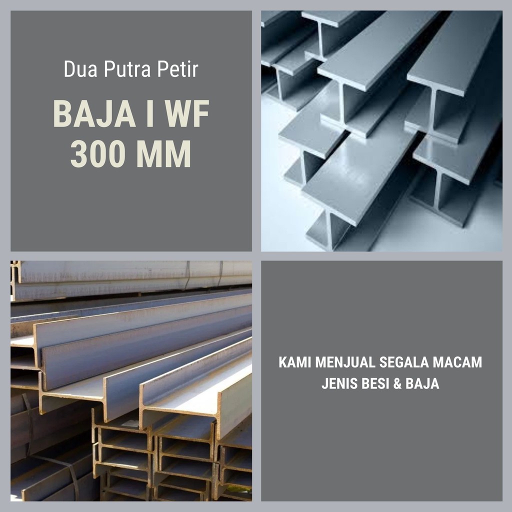 Jual Besi Baja I WF 300 X 150 X 6 5 X 9 Mm Panjang 12 M Shopee Indonesia