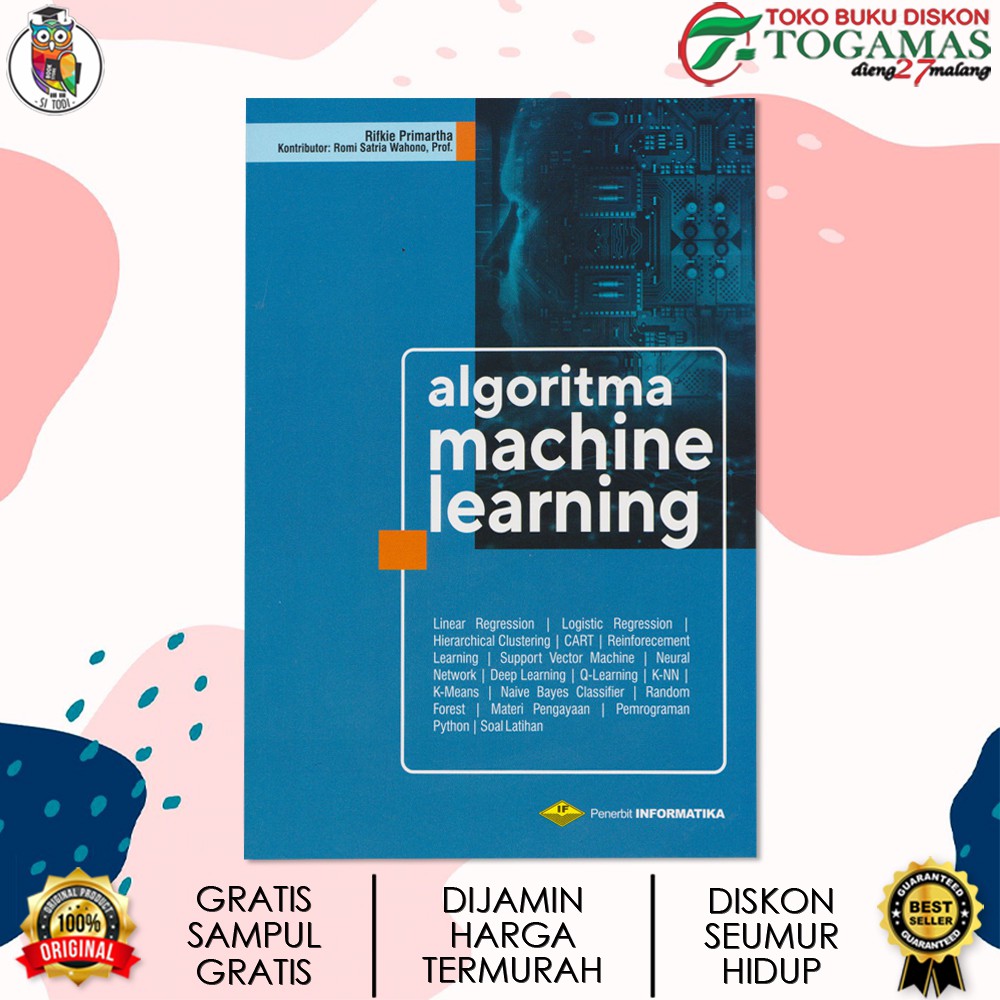 Jual ALGORITMA MACHINE LEARNING KARYA RIFKIE PRIMARTHA | Shopee Indonesia