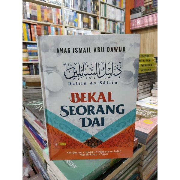 Jual [Original] Buku Bekal Seorang Dai Terjemahan Kitab Dalilu As ...