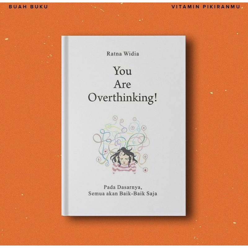 Jual Buku Self Improvement - You Are Overthinking! - AHI | Shopee Indonesia