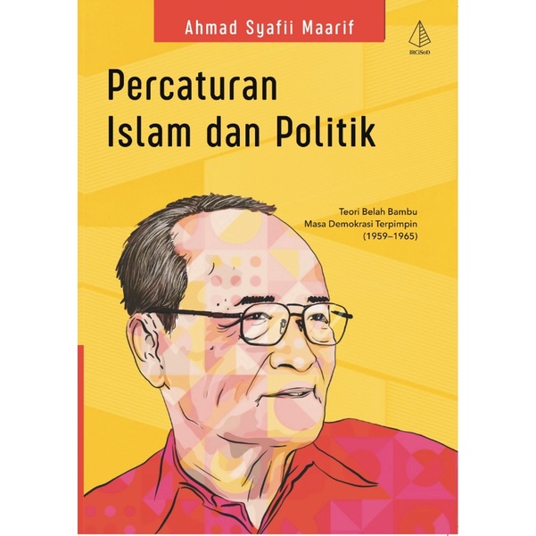 Jual [ORI] BUKU PERCATURAN ISLAM DAN POLITIK - Ahmad Syafii Maarif ...