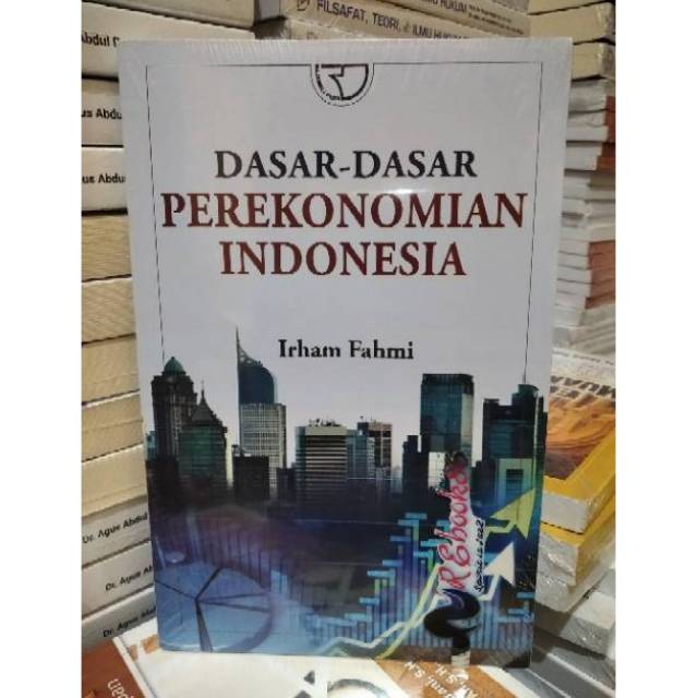 Dasar-dasar Perekonomian Indonesia - Irham Fahmi #RAJAWALI | Shopee Indonesia