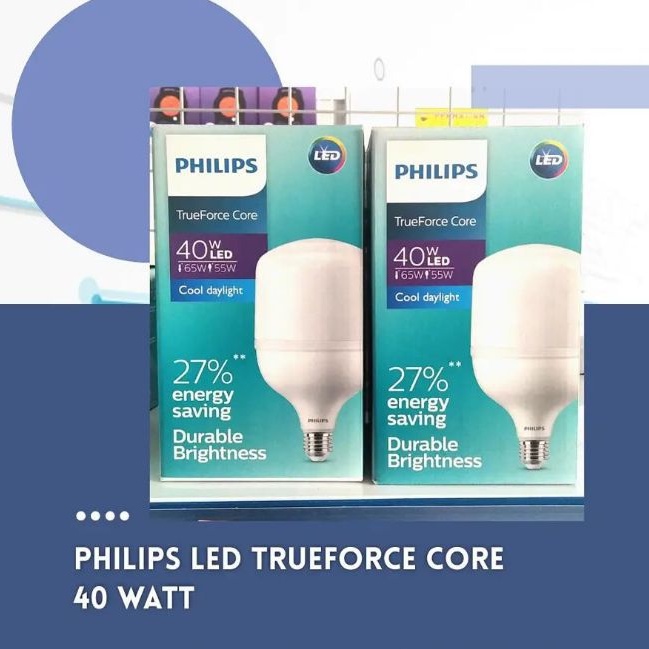 Jual PHILIPS LED TRUEFORCE CORE 40 WATT Indonesia|Shopee Indonesia