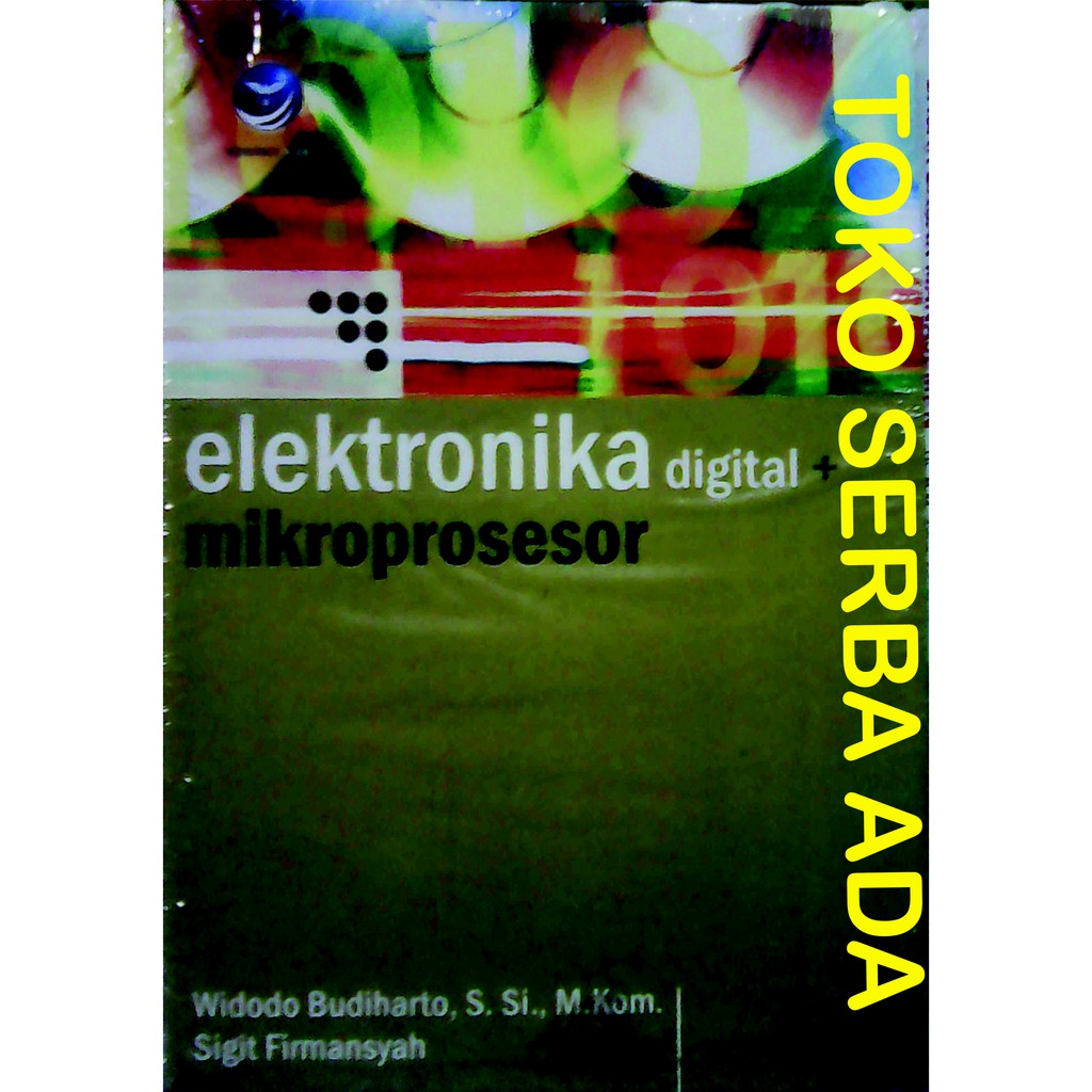 Jual ELEKTRONIKA DIGITAL DAN MIKROPROSESOR Widodo Budiharto andi Offset ...