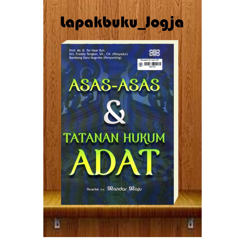 Jual ASAS-ASAS & TATANAN HUKUM ADAT by B Ter Haar Bzn | Shopee Indonesia