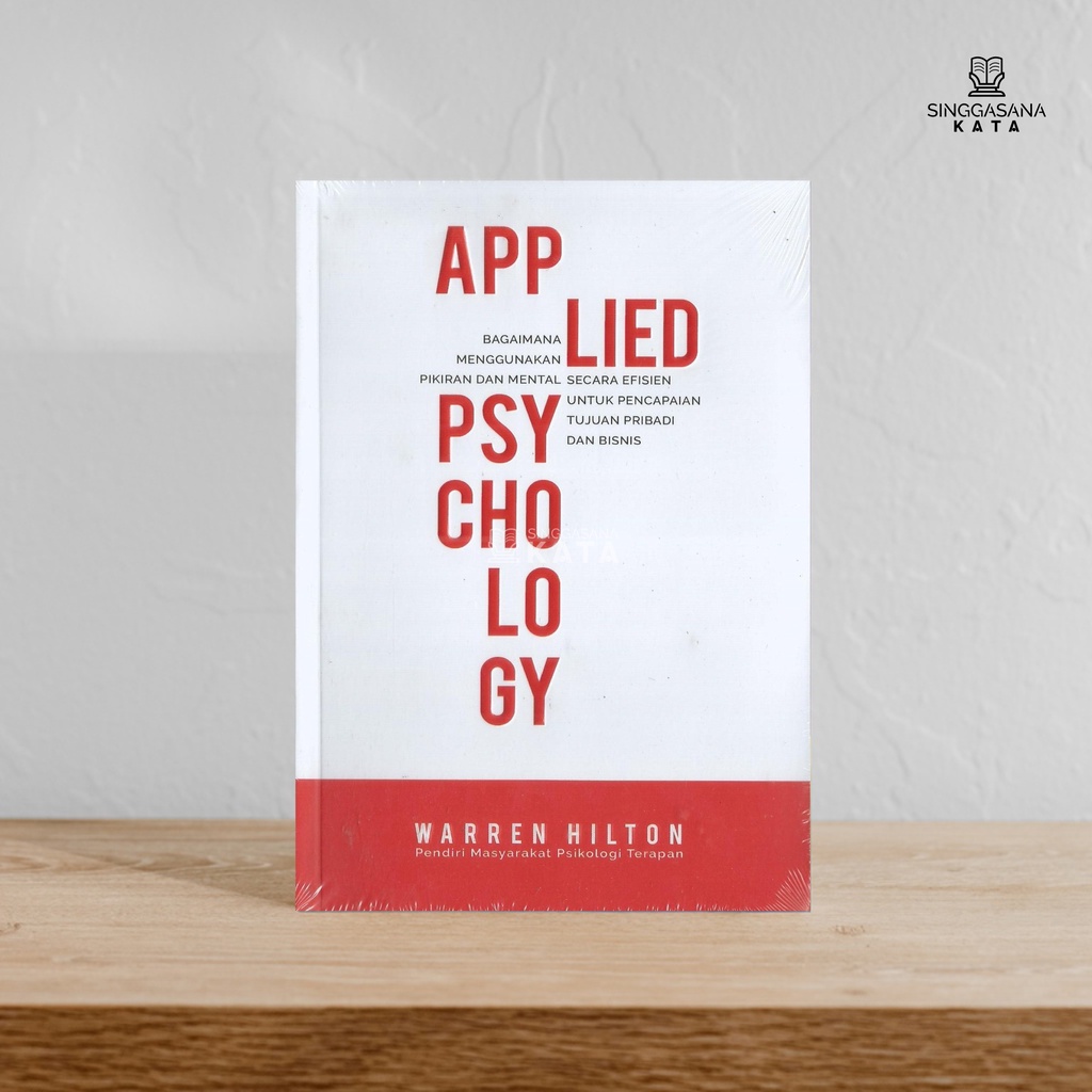 Jual Applied Psychology : Bagaimana Menggunakan Pikiran dan Mental ... Jual Applied Psychology : Bagaimana Menggunakan Pikiran dan Mental ...