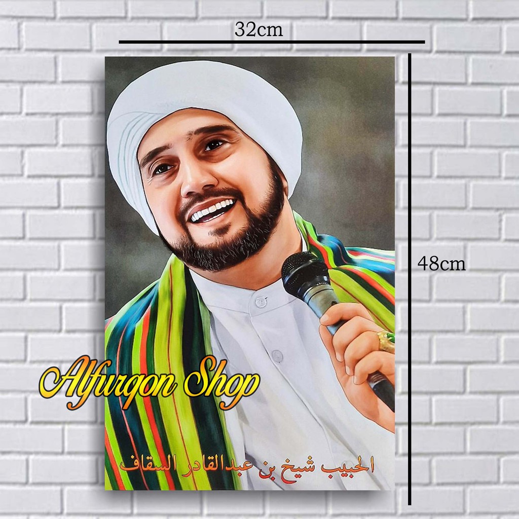 Jual POSTER HABIB SYEKH BIN ABDUL QODIR ASSEGAF / FOTO HABIB SYECH BIN ABDUL QODIR ASSEGAF ...