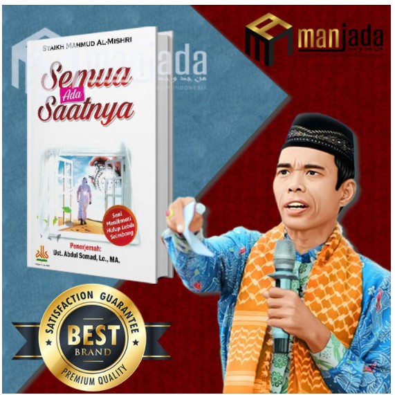 Jual BUKU SEMUA ADA SAATNYA KARYA USTADZ ABDUL SOMAD, LC. MA | Shopee Indonesia