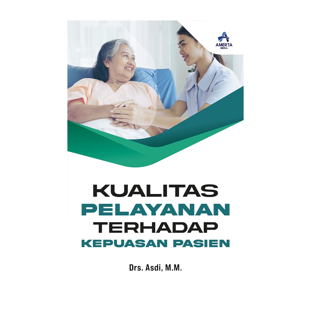 Jual Buku Kualitas Pelayanan Terhadap Kepuasan Pasien | Shopee Indonesia