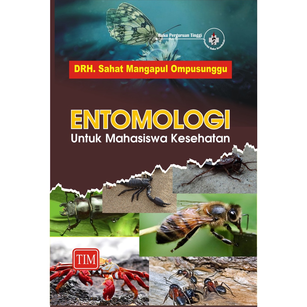 Jual Buku ORI - Buku Entomologi untuk Mahasiswa Kesehatan Sahat TIM ...
