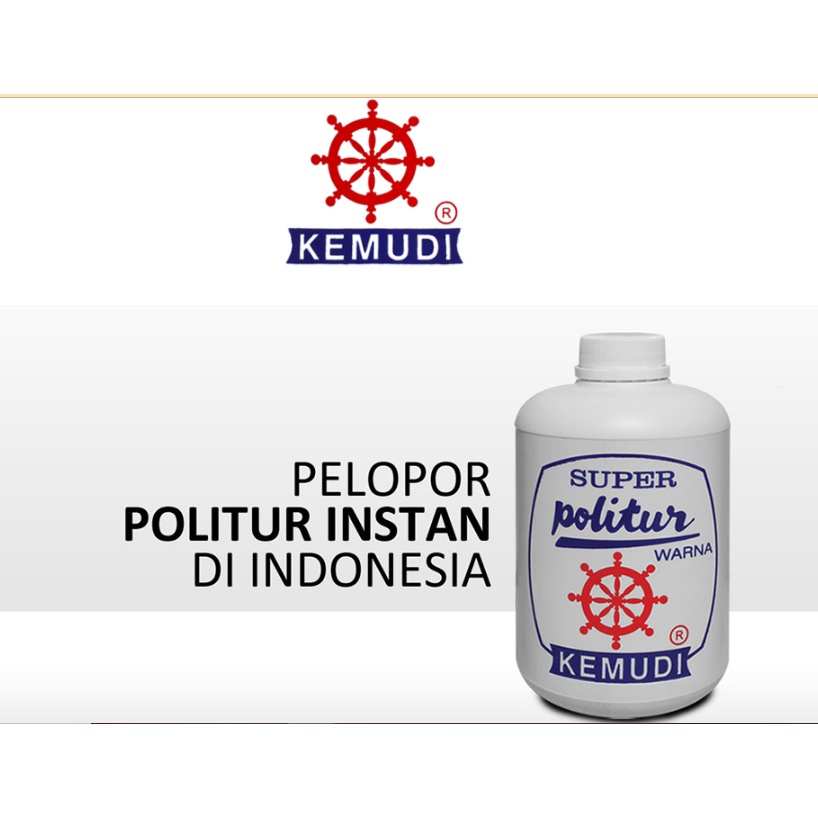 Jual [KEMUDI] Cat Kayu Politur Plitur Super KEMUDI 1 liter BUKAN ...