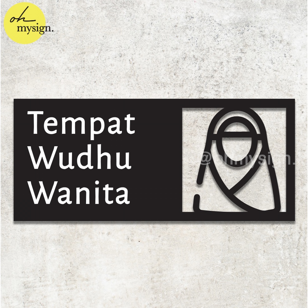 Jual Tempat Wudhu Wanita Sign Akrilik | Acrylic Sign Modern | Sign ...