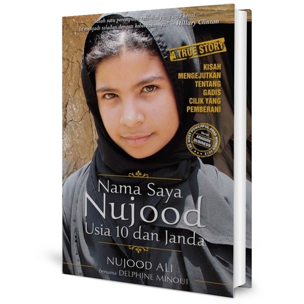 Jual Nama Saya Nujood Usia 10 dan Janda - Nujood Ali & Delphine Minoui ...