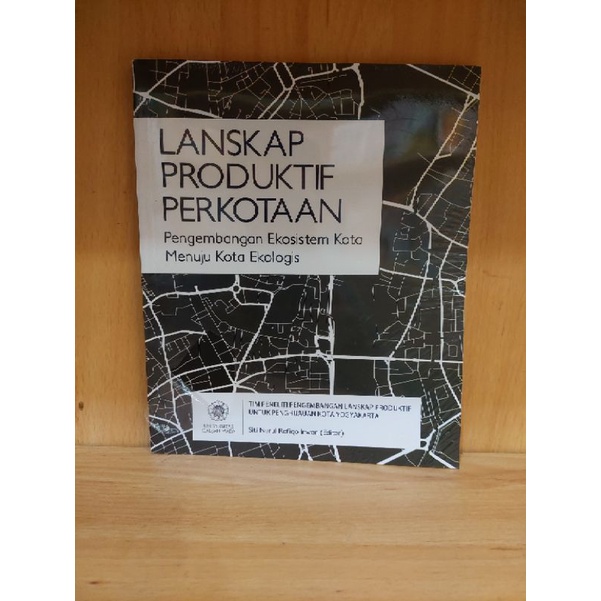 Jual Lanskap Produktif Perkotaan, Pengembangan Ekosistem Kota Menuju ...