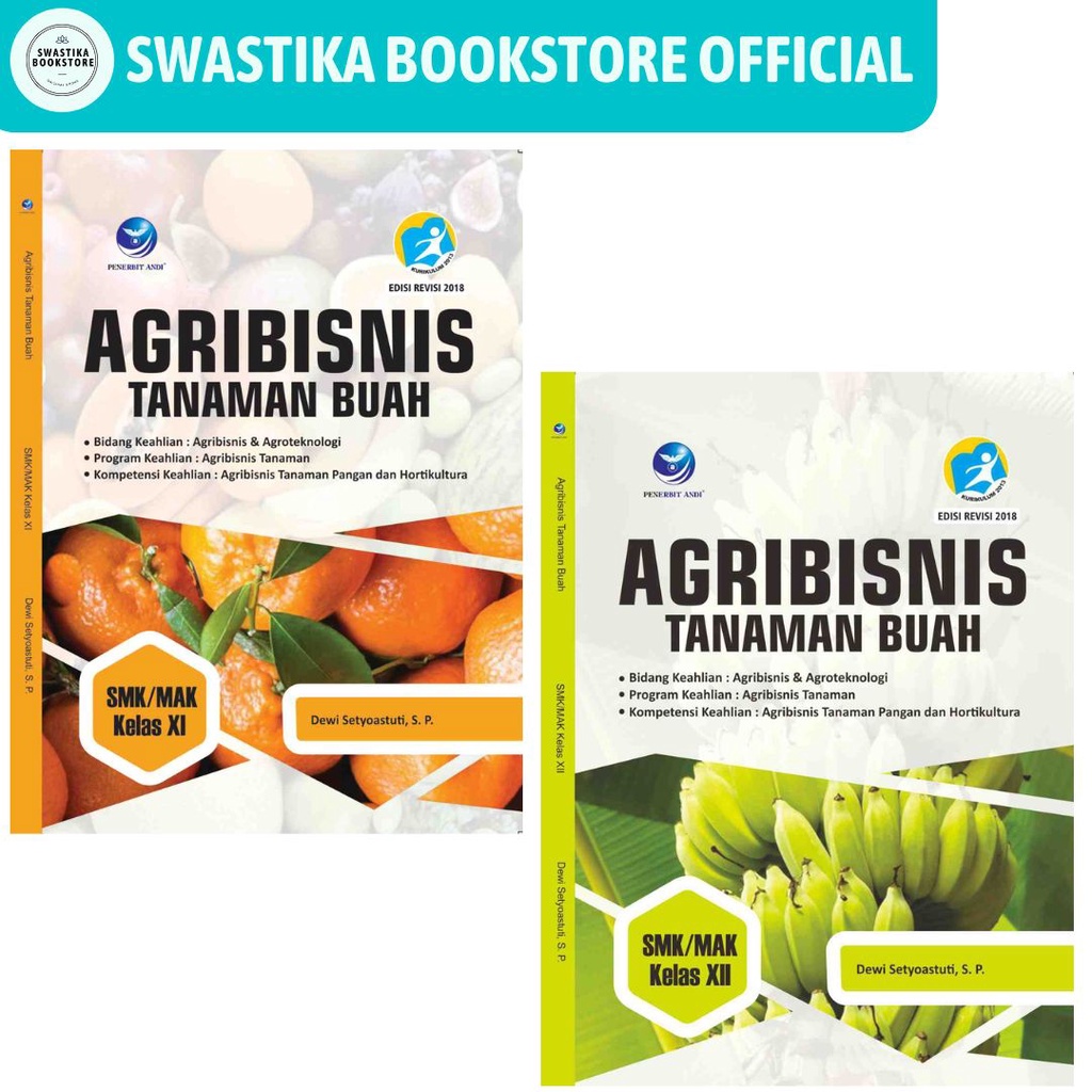 Jual Agribisnis Tanaman Buah, Bidang Keahlian Agribisnis dan Agroteknologi SMK MAK Kelas XI dan ...