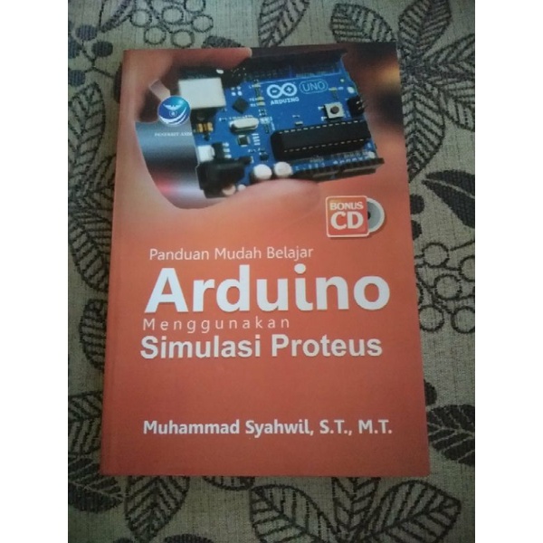 Jual Panduan Mudah Belajar Arduino Menggunakan Simulasi Proteus ... Jual Panduan Mudah Belajar Arduino Menggunakan Simulasi Proteus ...