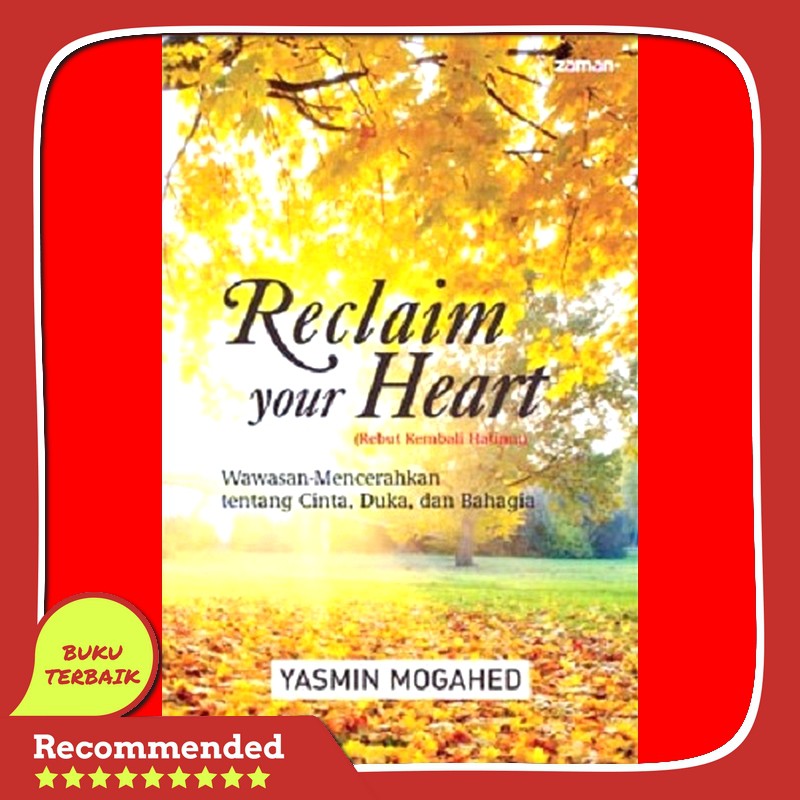 Jual jual buku reclaim your heart - yasmin mogahed ori original asli ... Jual jual buku reclaim your heart - yasmin mogahed ori original asli ...