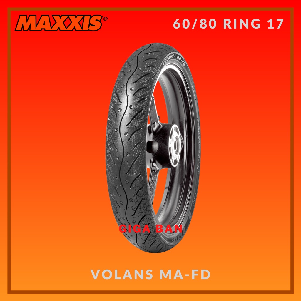 Jual Ban Motor MAXXIS Tire Volans MA-FD 60/80 Ring 17 Tipe Tubeless ...
