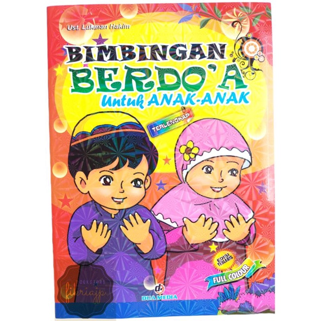 Jual Buku Bimbingan Berdo'a Untuk Anak-anak - Dua Media | Shopee Indonesia Jual Buku Bimbingan Berdo'a Untuk Anak-anak - Dua Media | Shopee Indonesia