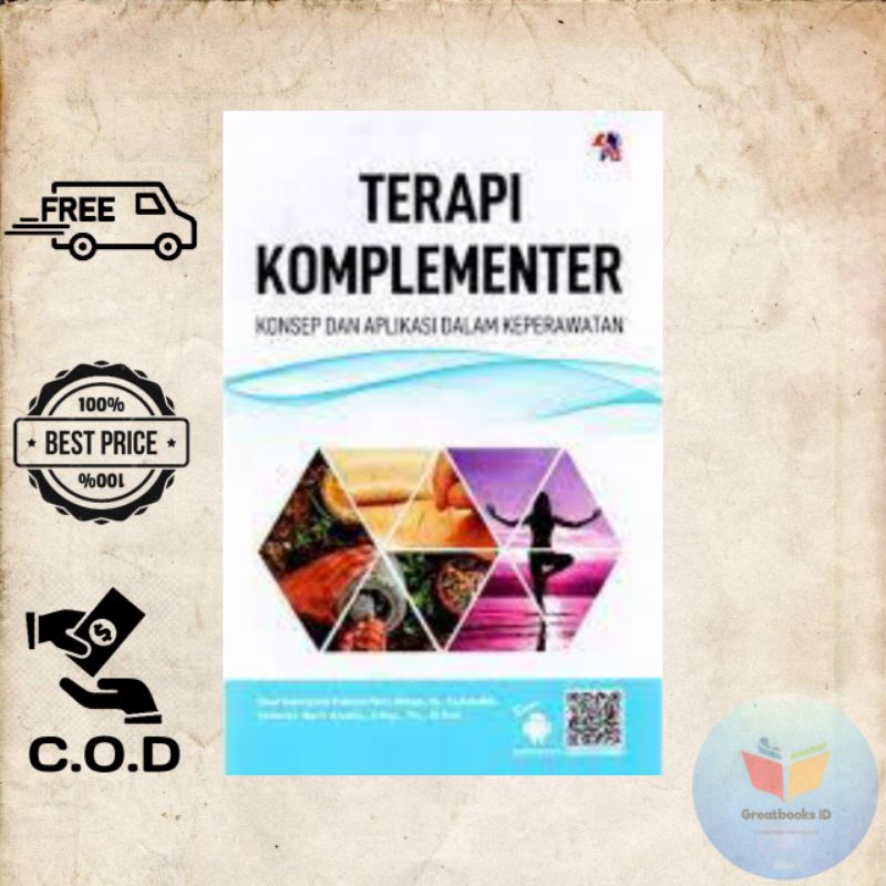 Jual Terapi Komplementer Konsep Dan Aplikasi Dalam Keperawatan | Shopee Indonesia