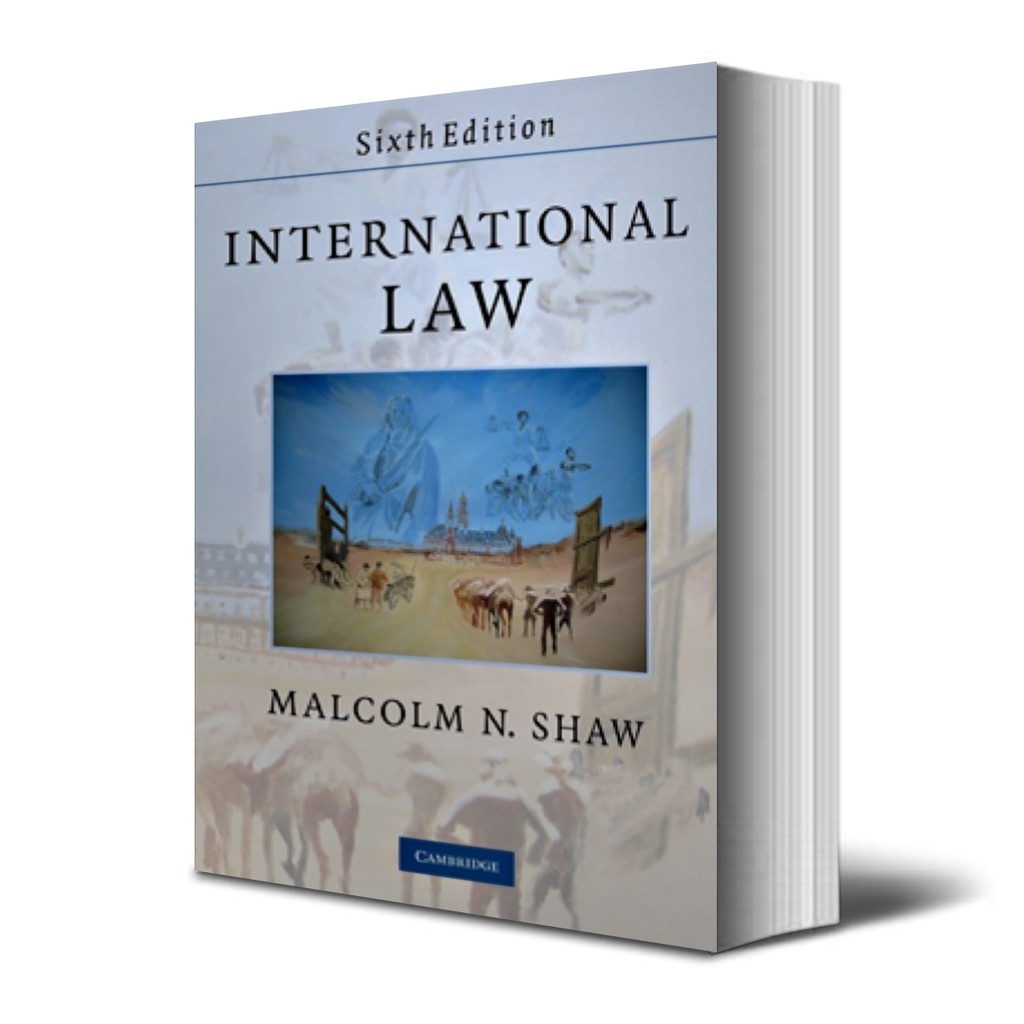 Jual Buku International Law 6th Edition by Malcolm N. Shaw | Shopee Indonesia
