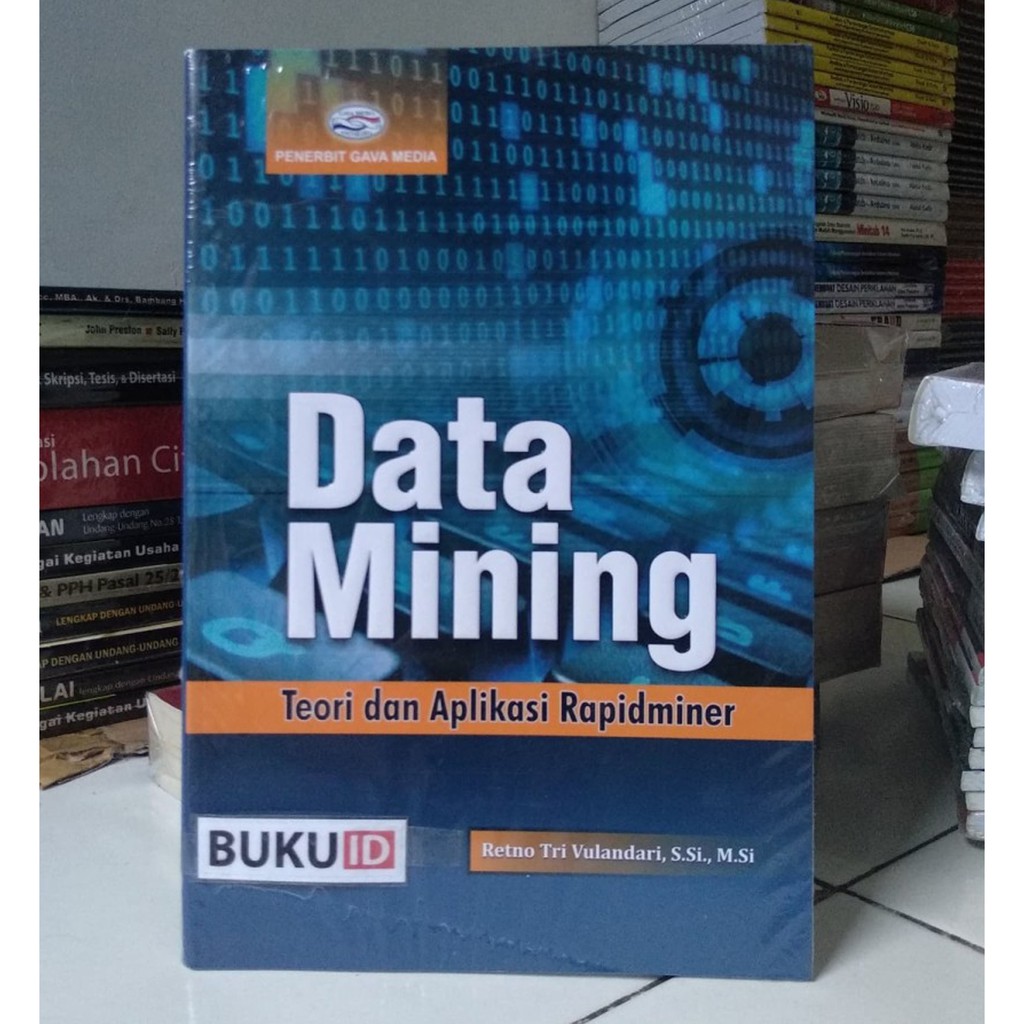 Jual Buku Data Mining Teori dan Aplikasi Rapidminer | Shopee Indonesia