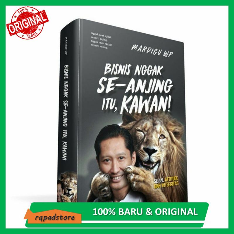 Jual Buku Bisnis Nggak Se-Anjing itu Kawan Karya Mardigu WP Indonesia|Shopee Indonesia