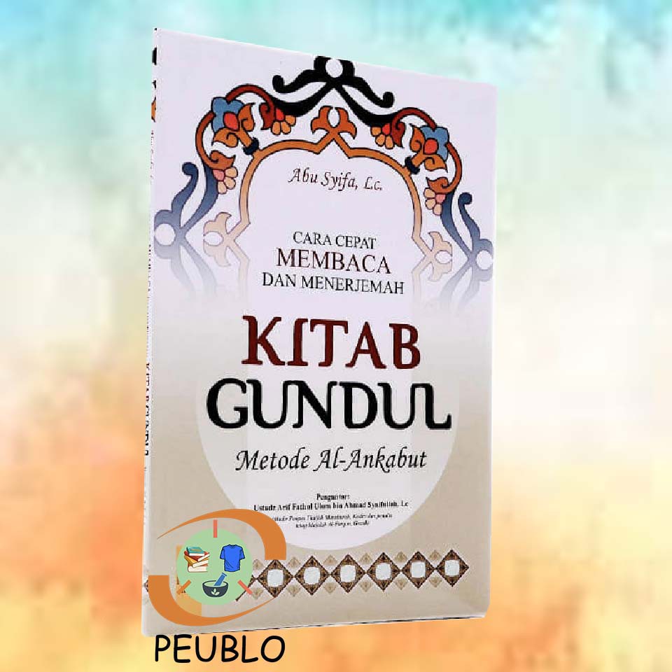 Jual KITAB ARAB - CARA CEPAT MEMBACA DAN MENERJEMAH KITAB GUNDUL METODE ...
