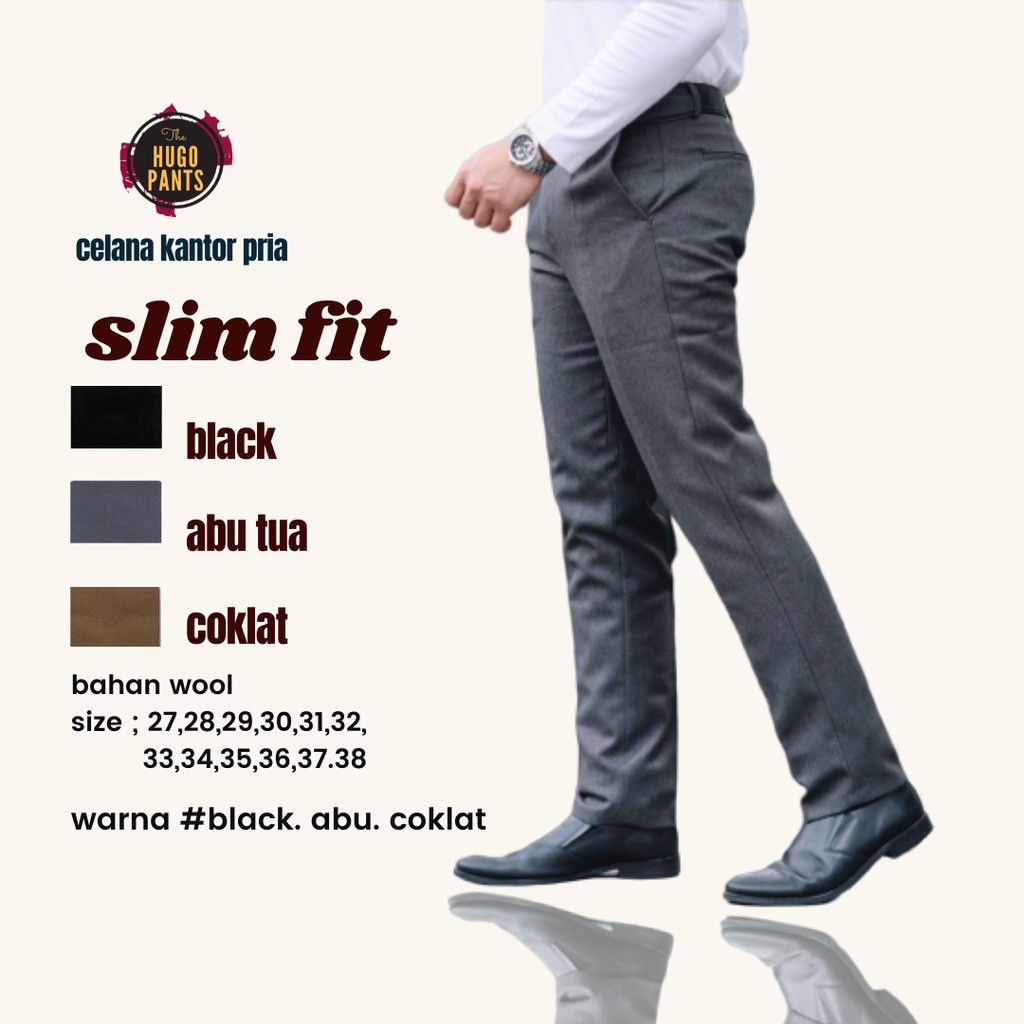 CELANA KERJA | KANTOR | PANJANG | FORMAL | BAHAN | PRIA SLIM FIT BAHAN WOOL MURAH | Shopee Indonesia