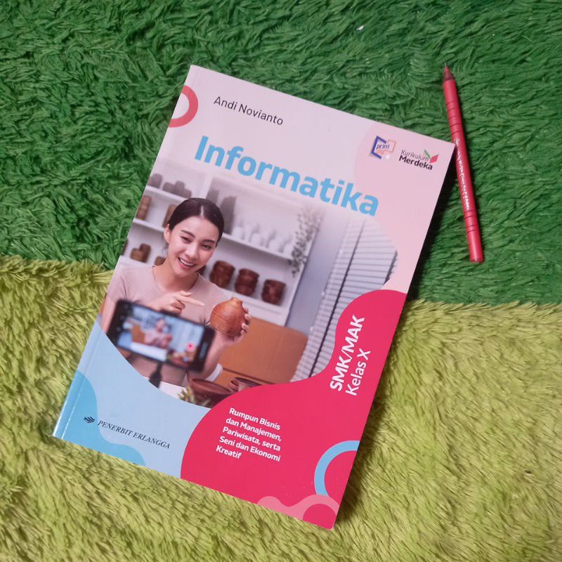 Jual ORIGINAL BUKU INFORMATIKA RUMPUN BISNIS DAN MANAJEMEN SMK/MAK KELAS 10 KURIKULUM MERDEKA ...