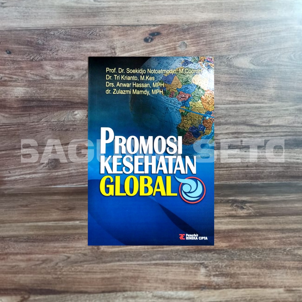 Jual BUKU PROMOSI KESEHATAN GLOBAL SOEKIDJO NOTOATMODJO | Shopee Indonesia