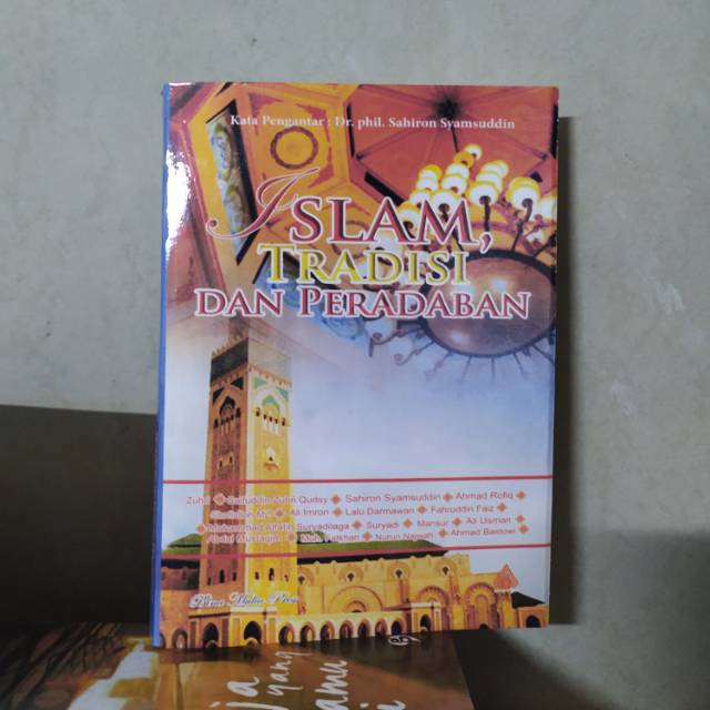 Jual Islam tradisi dan peradaban sahiron syamsuddin | Shopee Indonesia