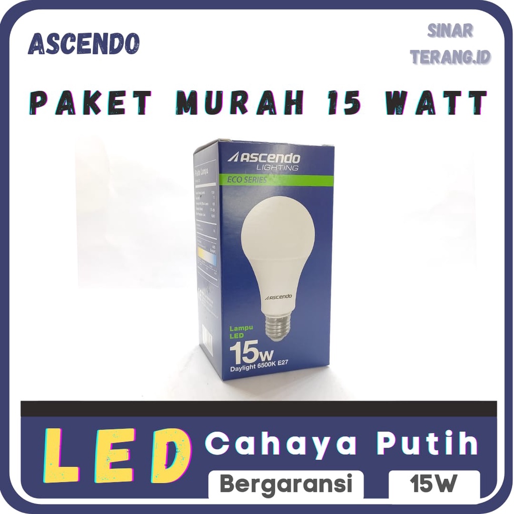 Jual Lampu Led Bulb Ascendo 15 Watt 6500K Cahaya Putih LED 15W CoolDayLight - Bergaransi ...