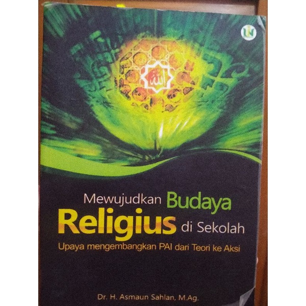 Jual Mewujudkan Budaya Religius di Sekolah PRELOVED Indonesia|Shopee ... Jual Mewujudkan Budaya Religius di Sekolah PRELOVED Indonesia|Shopee ...