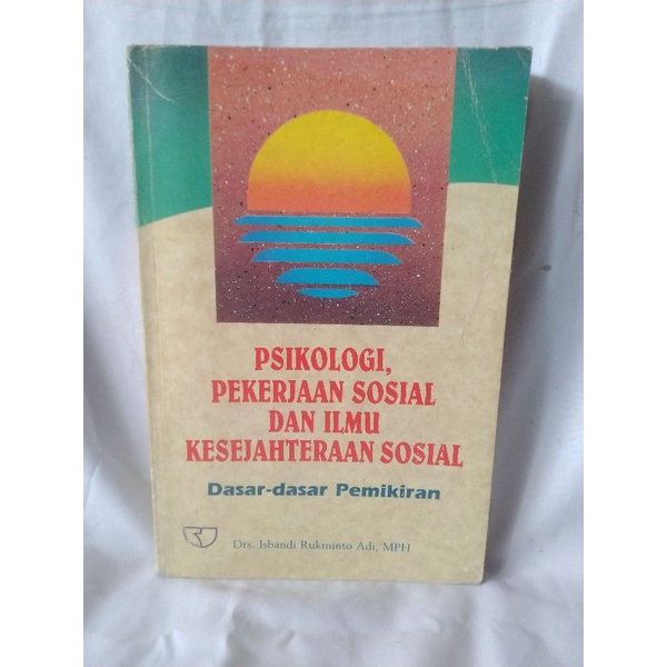 Jual PSIKOLOGI PEKERJAAN SOSIAL DAN KESEJAHTERAAN SOSIAL - DASAR-DASAR ... Jual PSIKOLOGI PEKERJAAN SOSIAL DAN KESEJAHTERAAN SOSIAL - DASAR-DASAR ...