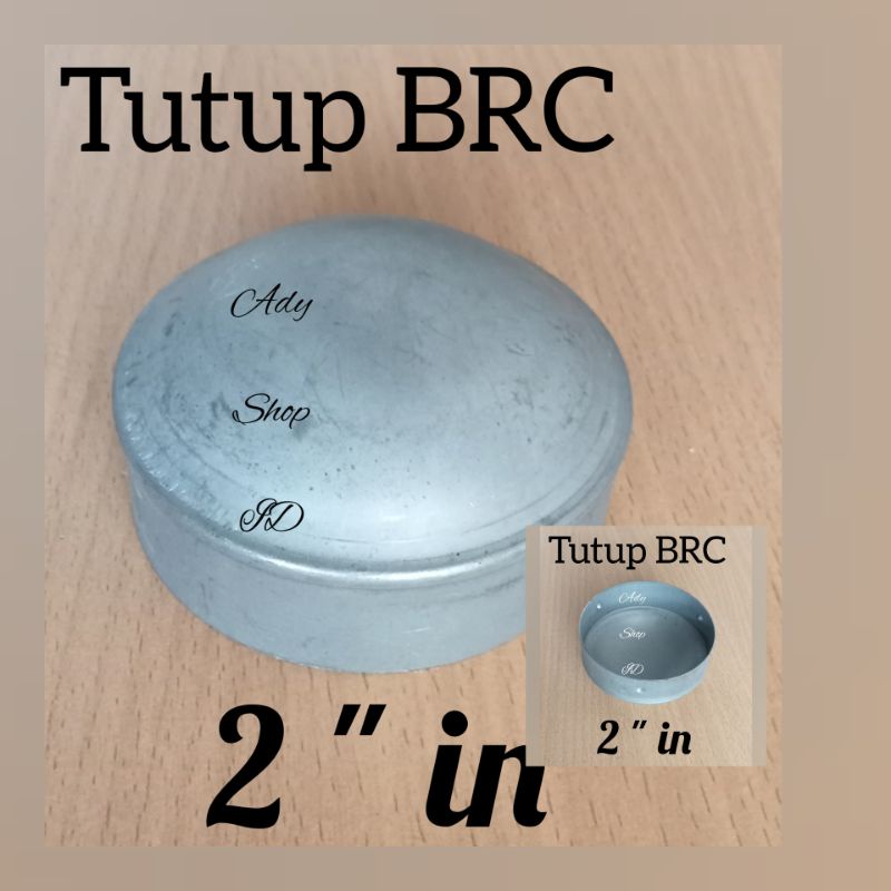 Jual Tutup BRC Tutup pipa besi ukuran 2 Jual Tutup BRC Tutup pipa besi ukuran 2