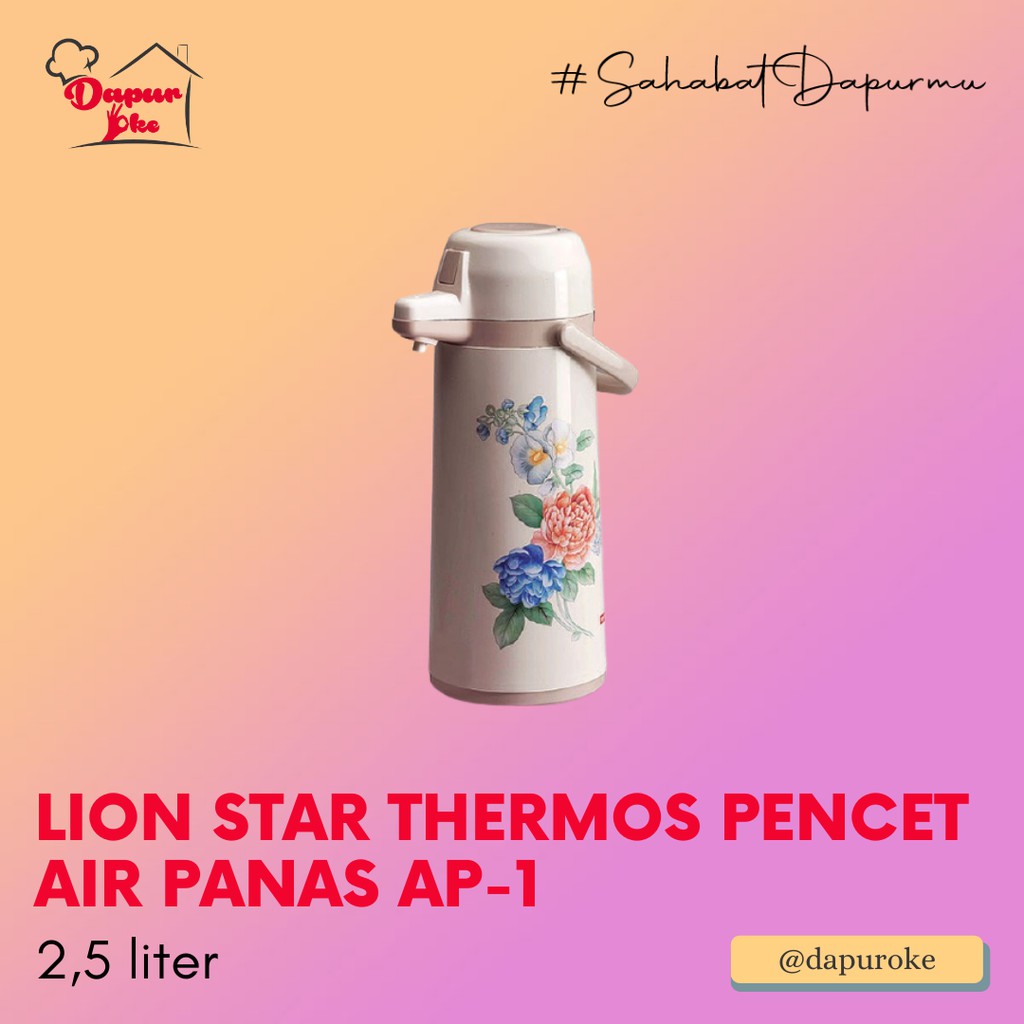 Jual Lion Star Thermos Pencet Air Panas 2.5 Lt AP-1 | Shopee Indonesia