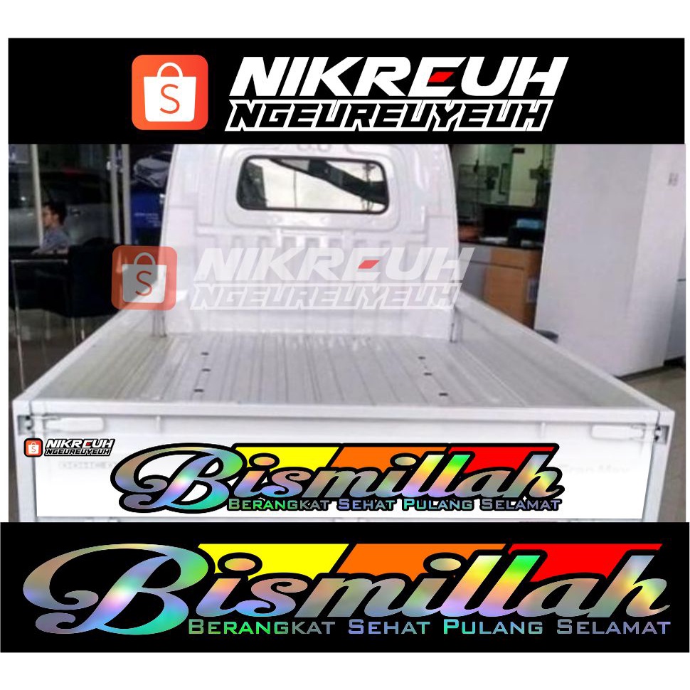 Jual STIKER MOBIL PINTU KABIN TRUK PICK UP BISMILLAH HOLOGRAM PERGI ... Jual STIKER MOBIL PINTU KABIN TRUK PICK UP BISMILLAH HOLOGRAM PERGI ...