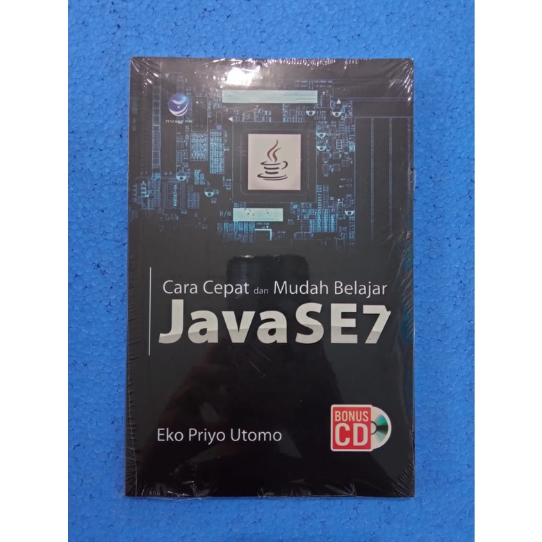 Jual CARA CEPAT DAN MUDAH BELAJAR JAVA SE7 | Shopee Indonesia
