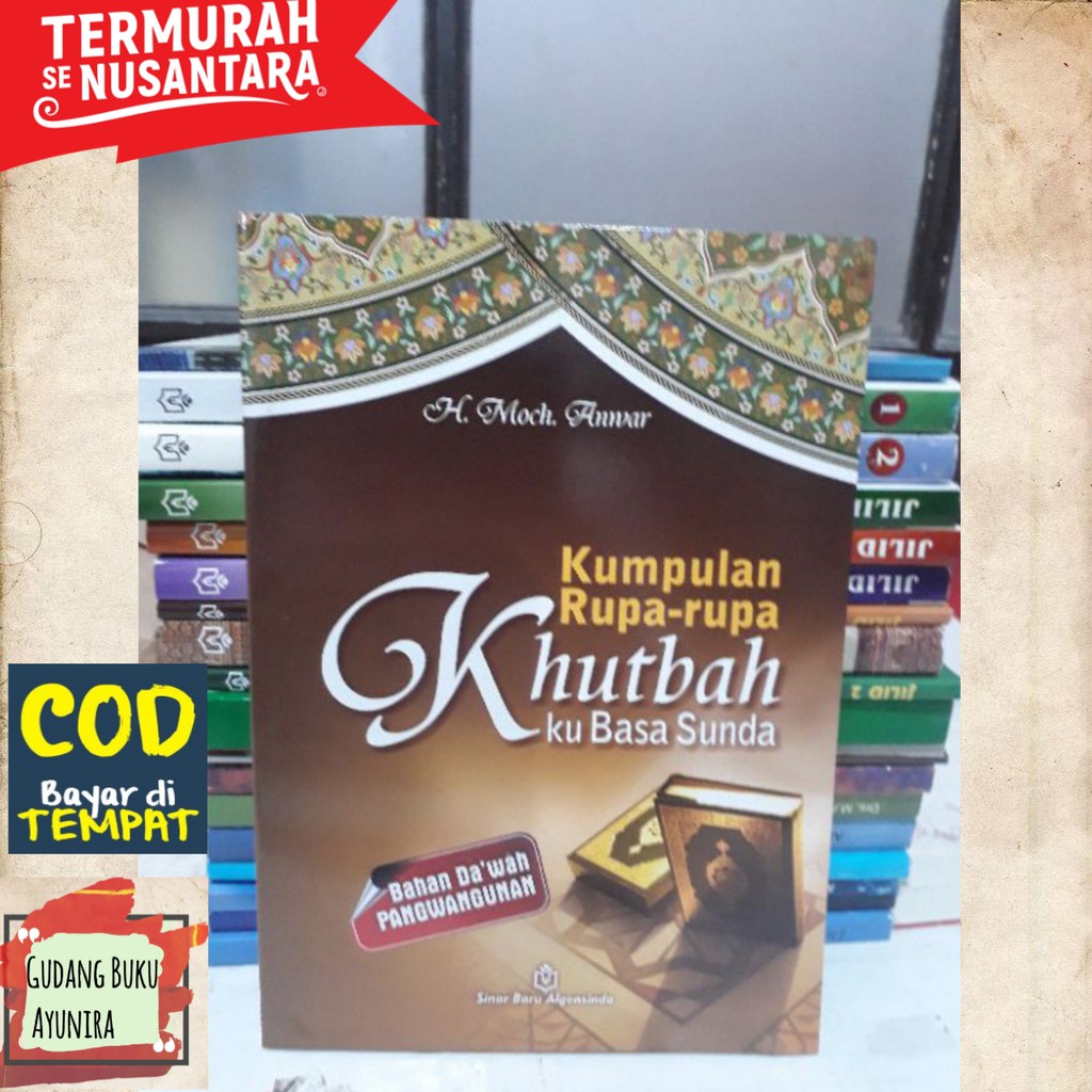 Jual kumpulan rupa rupa khutbah jum'at ku basa sunda,buku khutbah jumat ... Jual kumpulan rupa rupa khutbah jum'at ku basa sunda,buku khutbah jumat ...