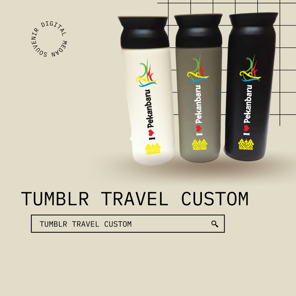 Jual Tumblr travel custom 500 ml / tumblr unik | Shopee Indonesia