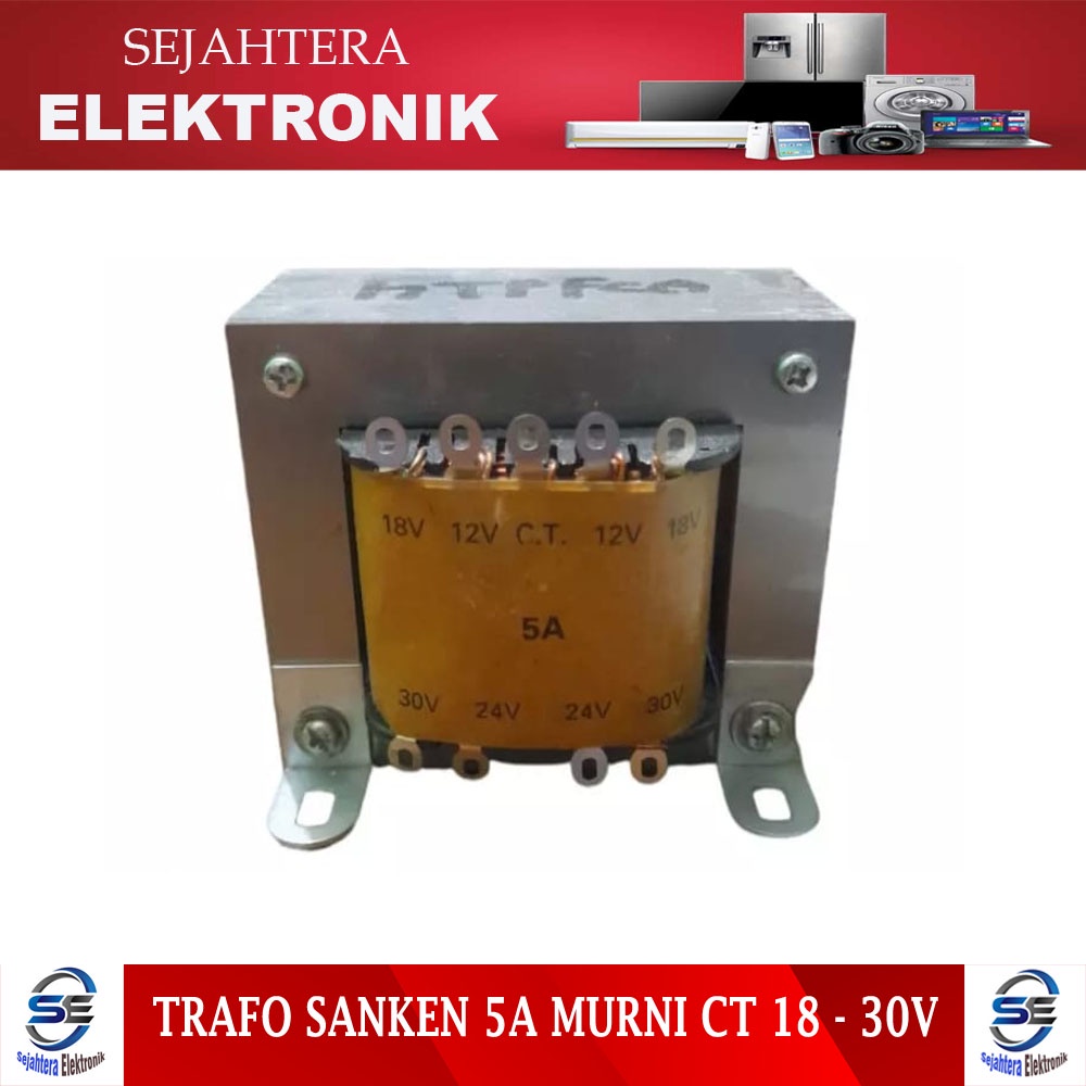 Jual Trafo SANKEN 5 Ampere Murni CT 18 Sampai 30 VOLT / 5A SANKEN - SEJAHTERA ELEKTRONIK ...