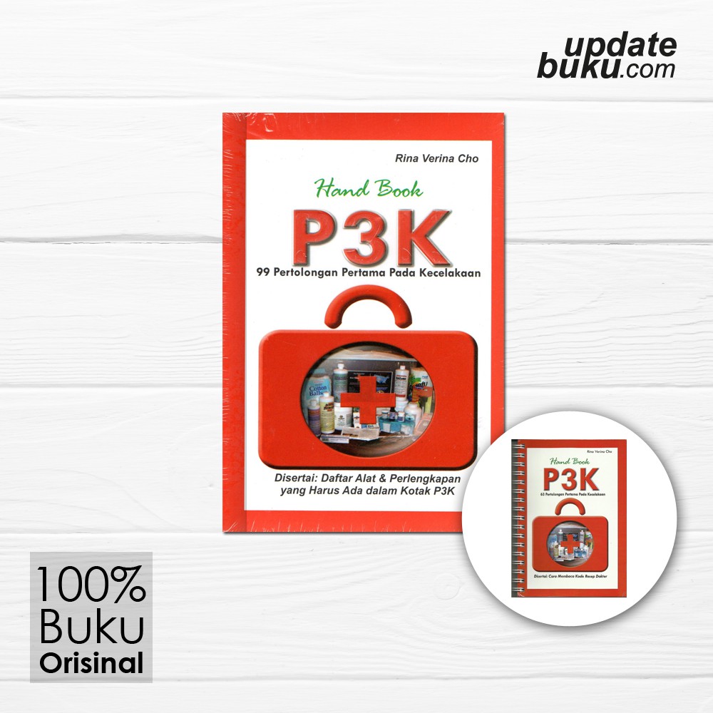 Jual HAND BOOK P3K: 99 PERTOLONGAN PERTAMA PADA KECELAKAAN | Shopee Indonesia