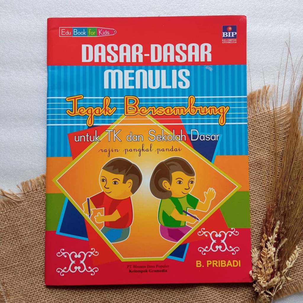 Jual Dasar - dasar Menulis Tegak Bersambung untuk TK & Sekolah Dasar ...