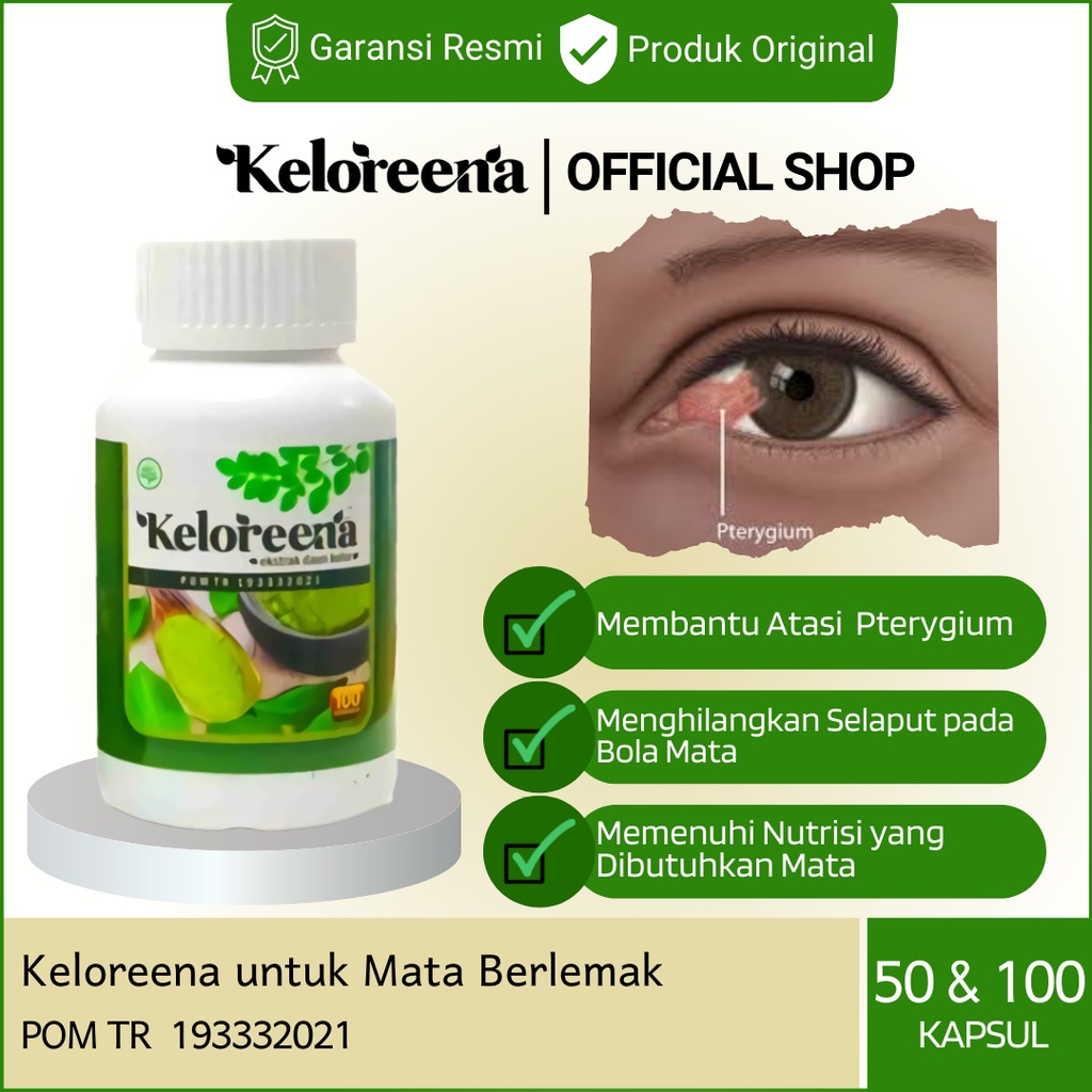 Jual Keloreena Obat Mata Pterygium, Mata Berkabut, Mata Berlemak, Penghilang Lemak Di Mata ...