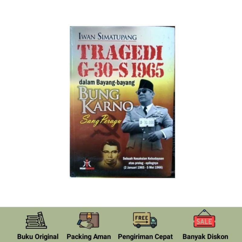 Jual Buku Tragedi G-30-S 1965: Dalam Bayang-bayang - Iwan Simatupang ...