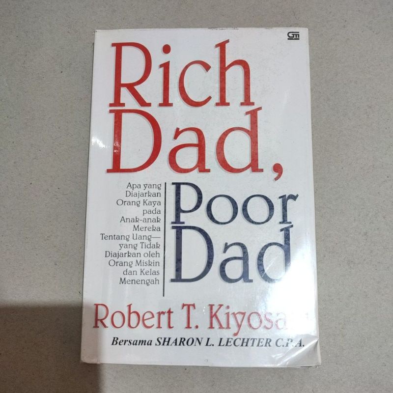 Jual Buku Rich Dad Poor Dad Robert T Kiyosaki Shopee Indonesia